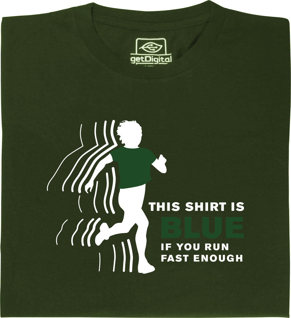 This Shirt Is Blue — getDigital