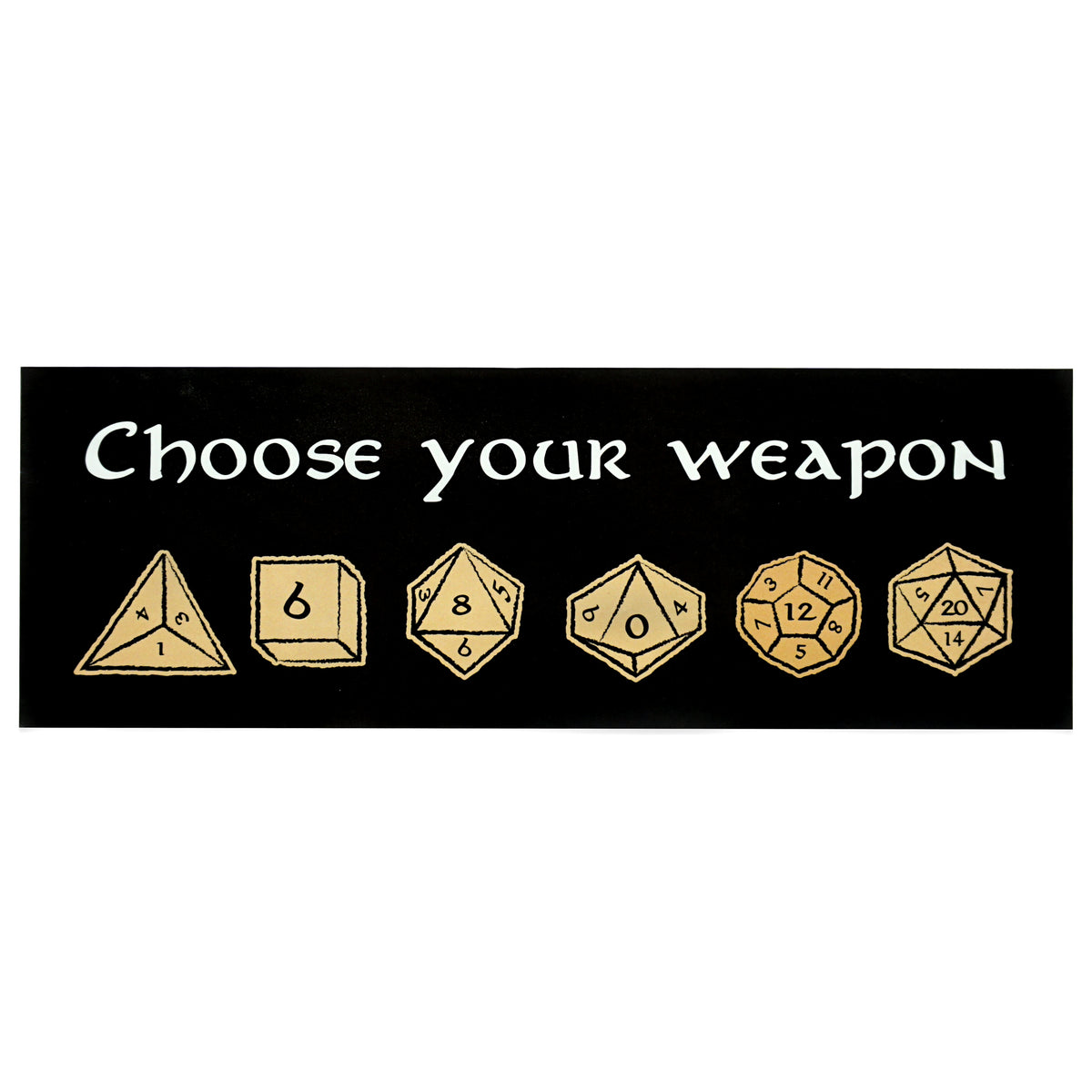 Choose Your Weapon sticker — getDigital